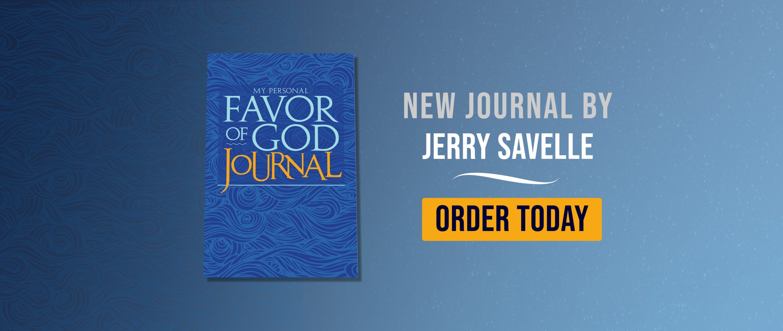 Favor Journal Web | Jerry Savelle Ministries International